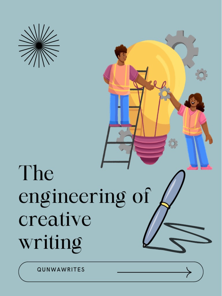 The Engineering of Creative Writing | PDF