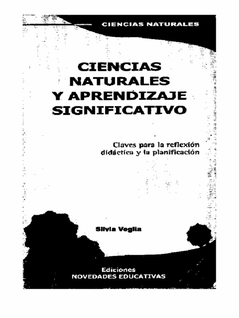 Silvia Veglia - Ciencias Naturales Editado | PDF | Aprendizaje | Enseñando