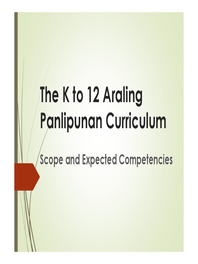 K to 12 Araling Panlipunan Framework | PDF | Curriculum | Behavior Modification