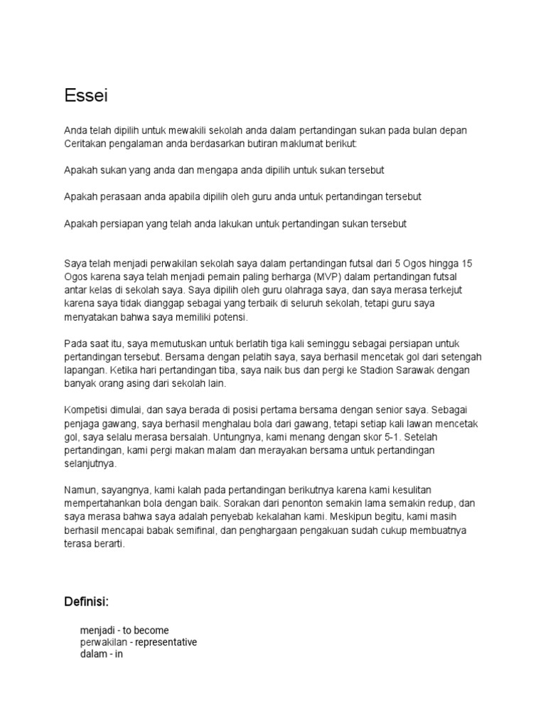 "Anda Telah Dipilih Untuk Mewakili Sekolah Anda Dalam Pertandingan Sukan Pada Bulan Depan" Esei ...