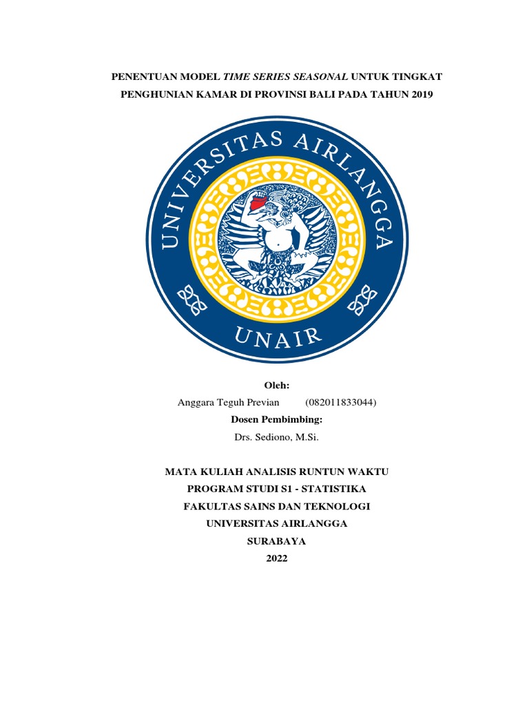 Penentuan Model Time Series Seasonal Untuk Tingkat Penghunian Kamar Di Provinsi Bali Pada Tahun ...