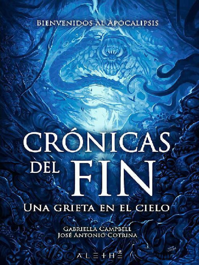 Cronicas Del Fin Gabriella Campbell Y Jose Antonio Cotrina Pdf