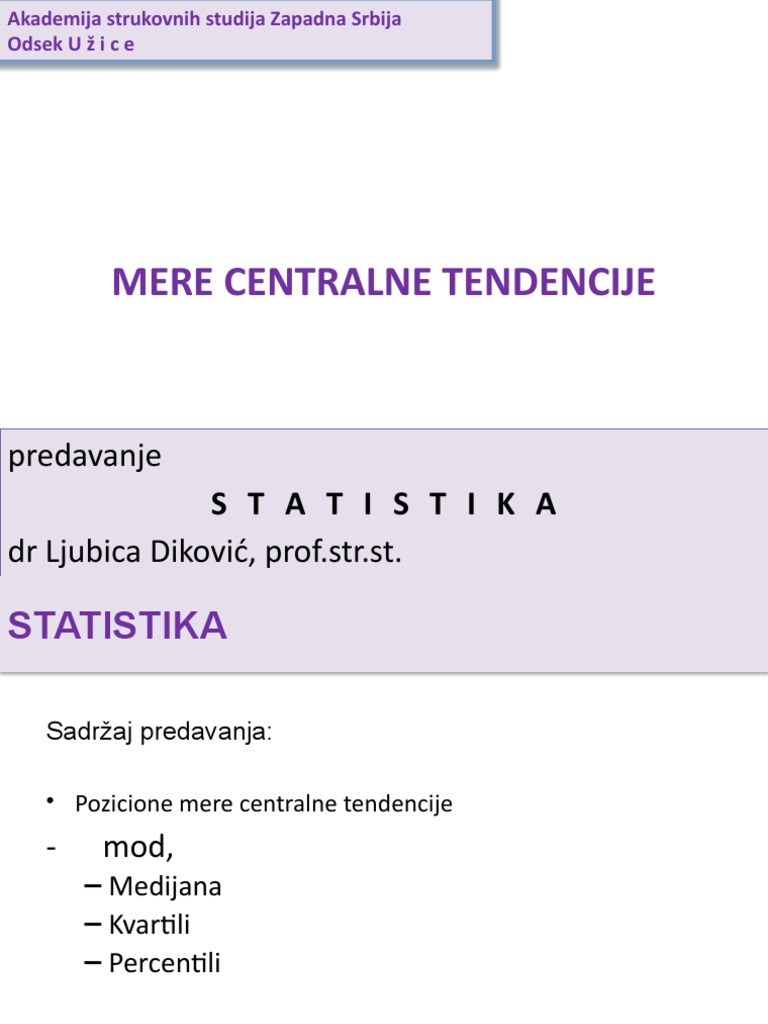 Pred.7 Statistika Mere Centr - Tend.2 LJ - Dikovic | PDF