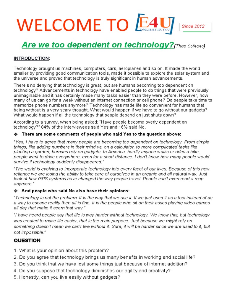 Are We Too Dependent On Technology 23.06.2019 | PDF Are We Too Dependent On Technology 23.06.2019 | PDF
