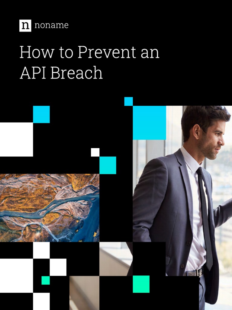How To Prevent An API Breach | PDF | Vulnerability (Computing) | Security