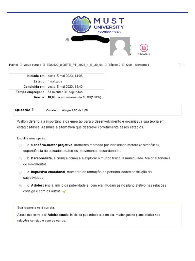 Quiz - Semana 1 EDU 620 Correto | PDF | Aprendizado | Pensamento