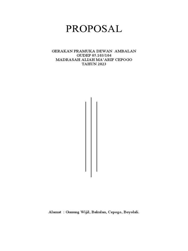 Proposal: Gerakan Pramuka Dewan Ambalan GUDEP 05.103/104 Madrasah Aliah Ma'Arif Cepogo TAHUN ...