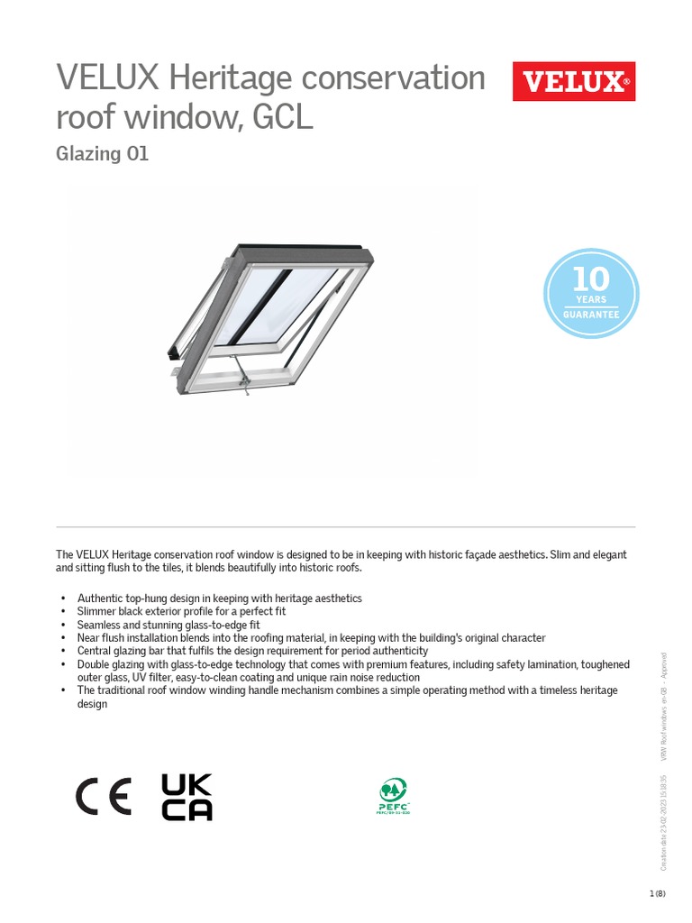 Product Datasheet Velux Heritage Conservation GCL | PDF | Window | Roof Product Datasheet Velux Heritage Conservation GCL | PDF | Window | Roof