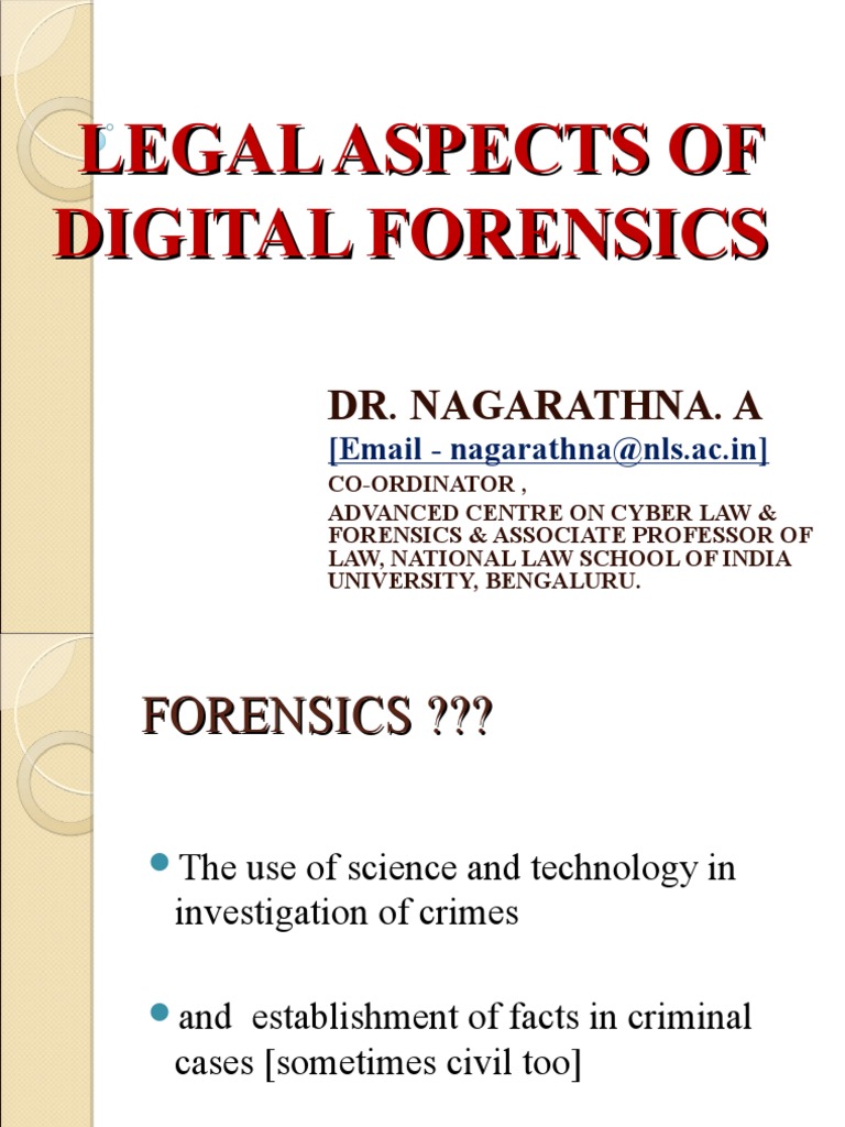 Dig Evi and Dig Forencis - Legal Perspectives - Sent | PDF | Computer Forensics | Digital Forensics