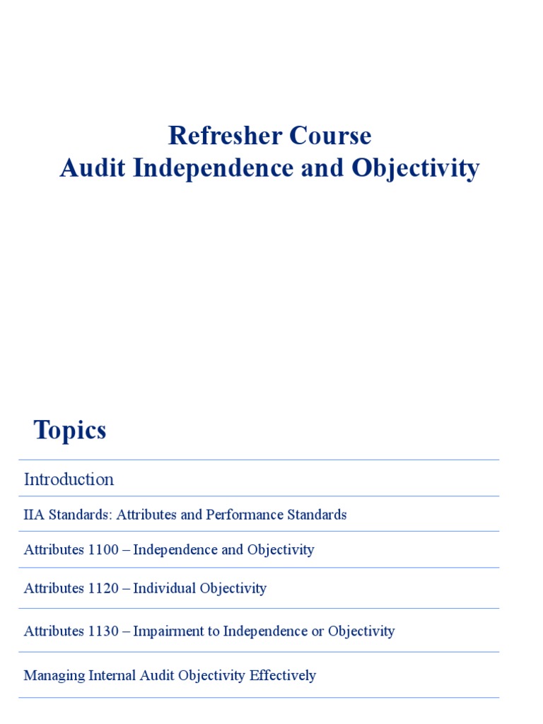 Audit Independence and Objectivity | PDF | Internal Audit | Audit