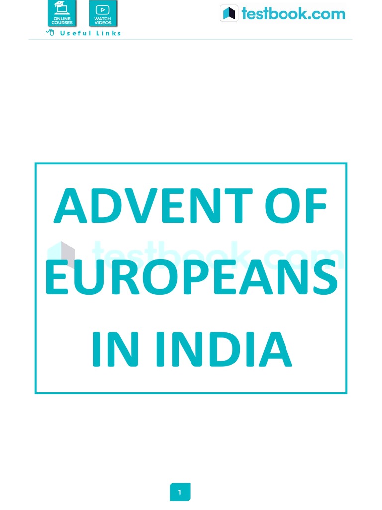 ADVENT OF EUROPEANS IN INDIA - English | PDF | Early Modern Period