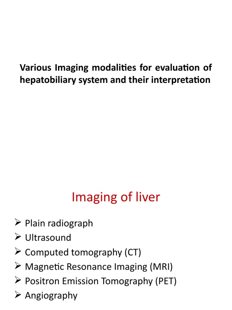 Hepatobiliary System | PDF | Medical Imaging | Positron Emission Tomography