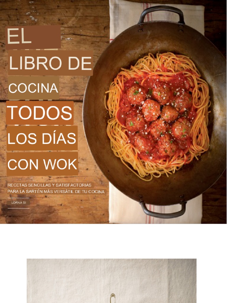 2-Es-El Libro de Recetas de Wok para Todos Los Días | Descargar gratis PDF | Cocinando | filete