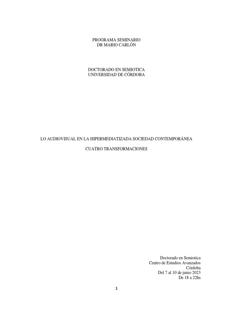 PROGRAMA SEMINARIO SEMIOTICA CORDOBA Carlon Final | PDF | Semiótica | Modernidad