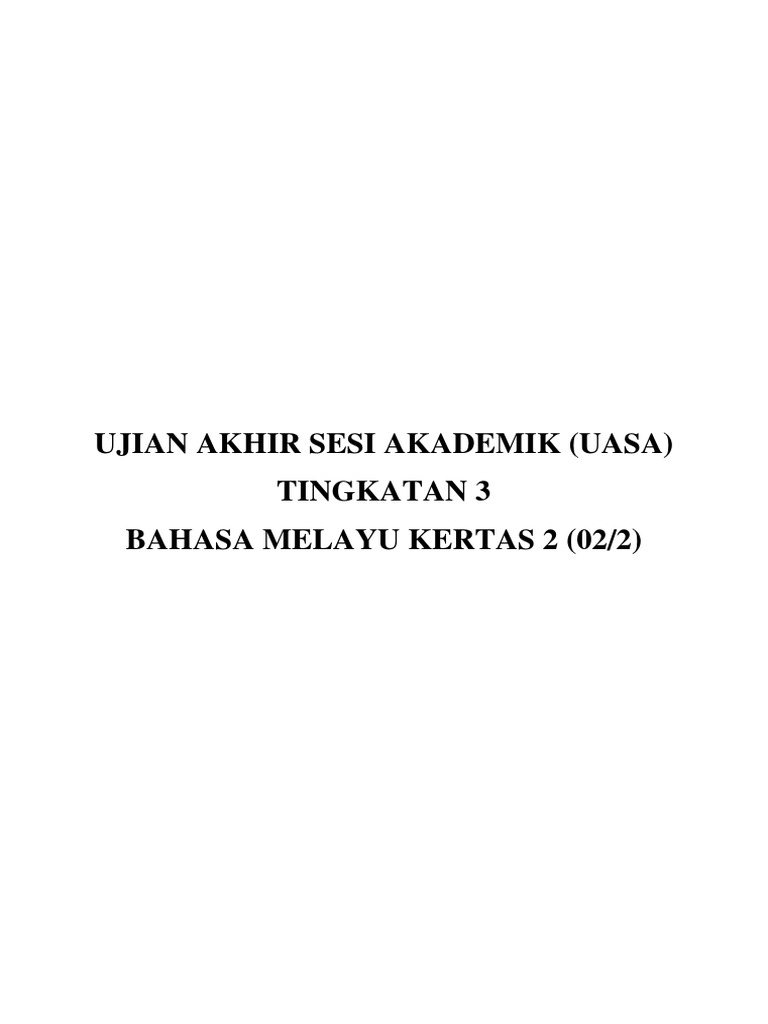 Bahasa Melayu - UASA - BAHASA MELAYU KERTAS 2 MODUL 3 - 2023 | PDF