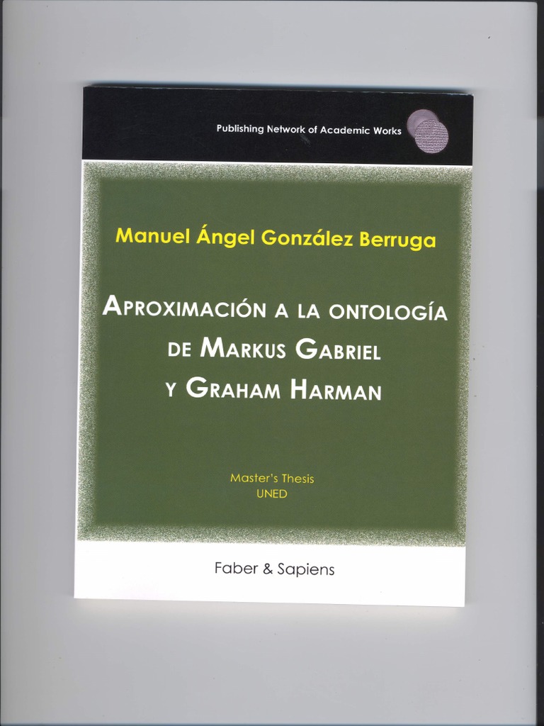 Manuel Angel Gonzalez Berruga - Aproximación A La Ontología de Markus ...