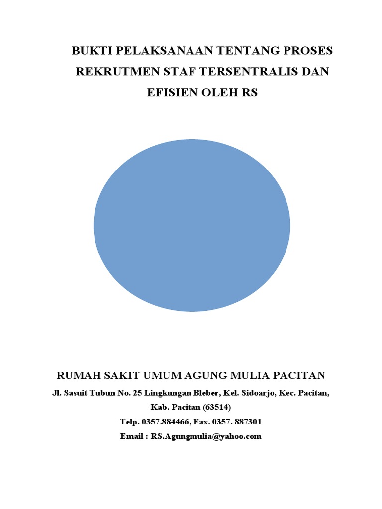 Bukti Pelaksanaan Tentang Proses Rekrutmen Staf Tersentralis Dan Efisien Oleh RS | PDF