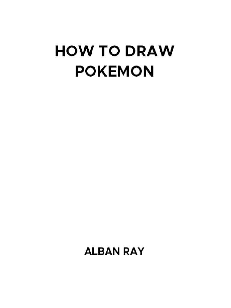 How To Draw Pokemon The Best Pokemon Drawing Book For Kids With Step-By ...