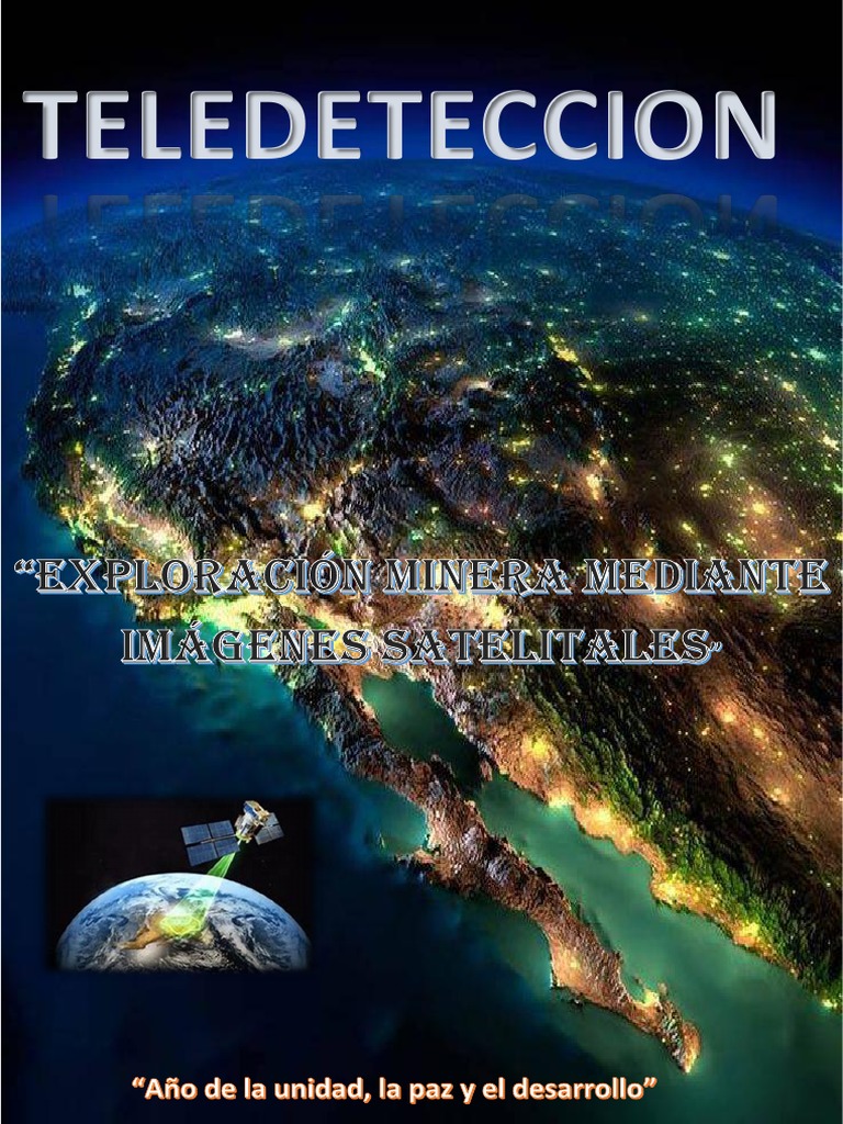 Informe de Teledeteccion | PDF | Minería | Sensores remotos