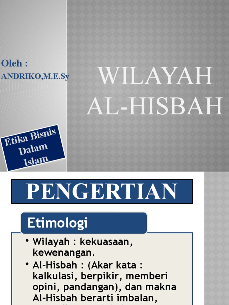 Etika Bisnis Islam: Wewenang Al-Hisbah | PDF