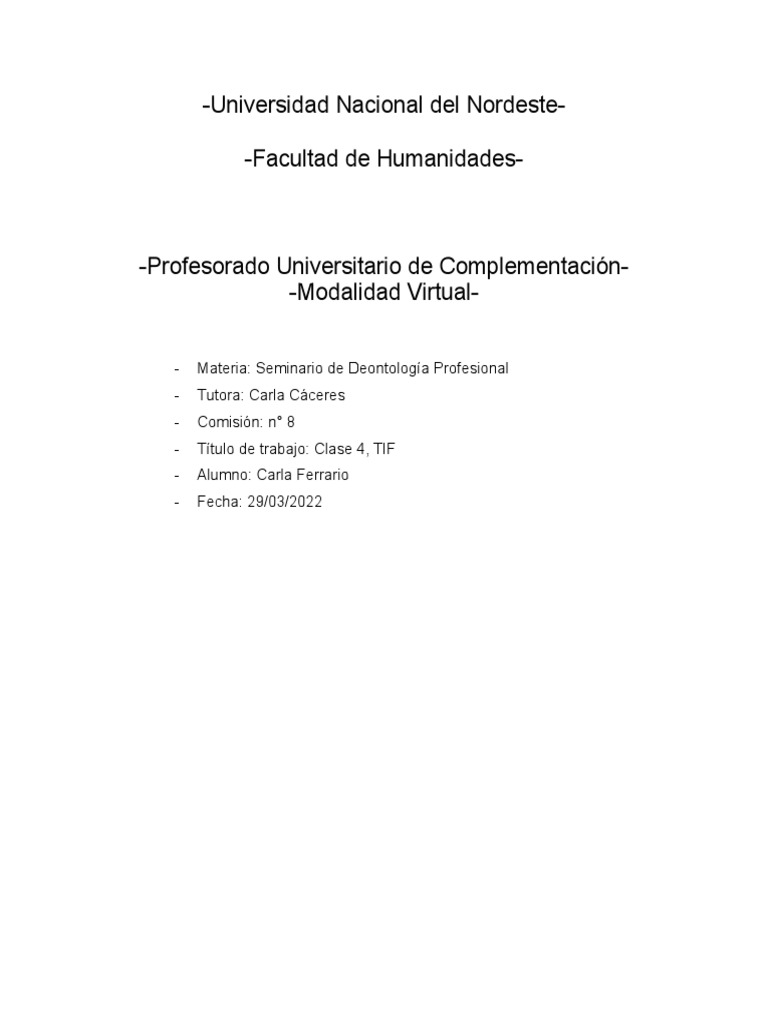 Ferrario Carla Daniela Clase4 TIF Seminario de Deontologia Profesional ...