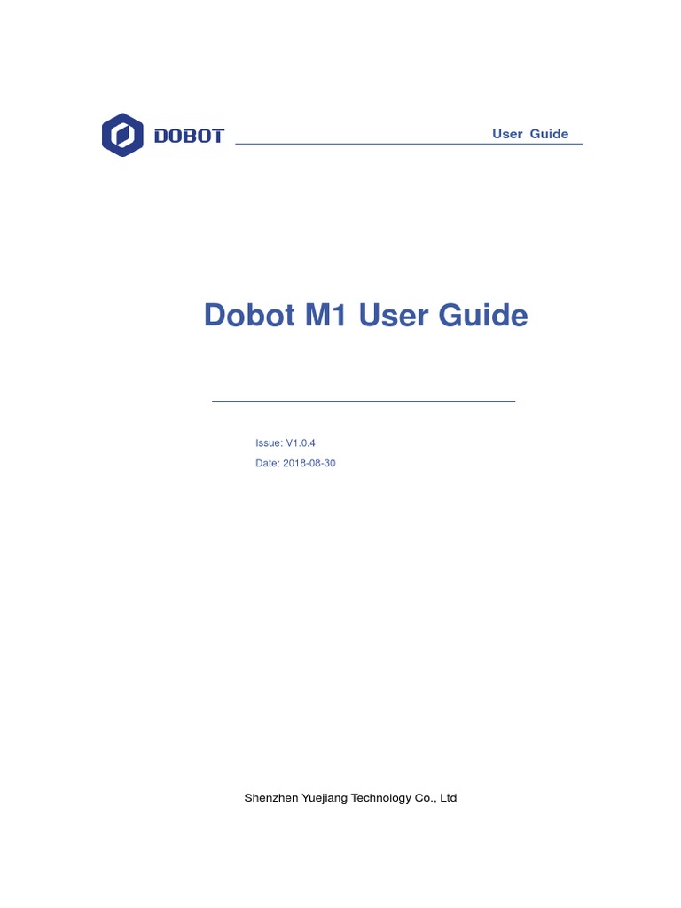 Dobot m1 User Guide v1.0.4 | PDF