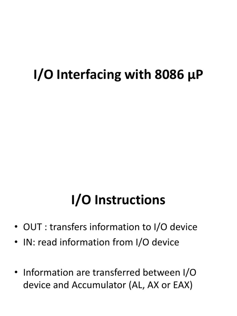 IO Interfacing With 8086 | PDF | Input/Output | Electronic Design IO Interfacing With 8086 | PDF | Input/Output | Electronic Design