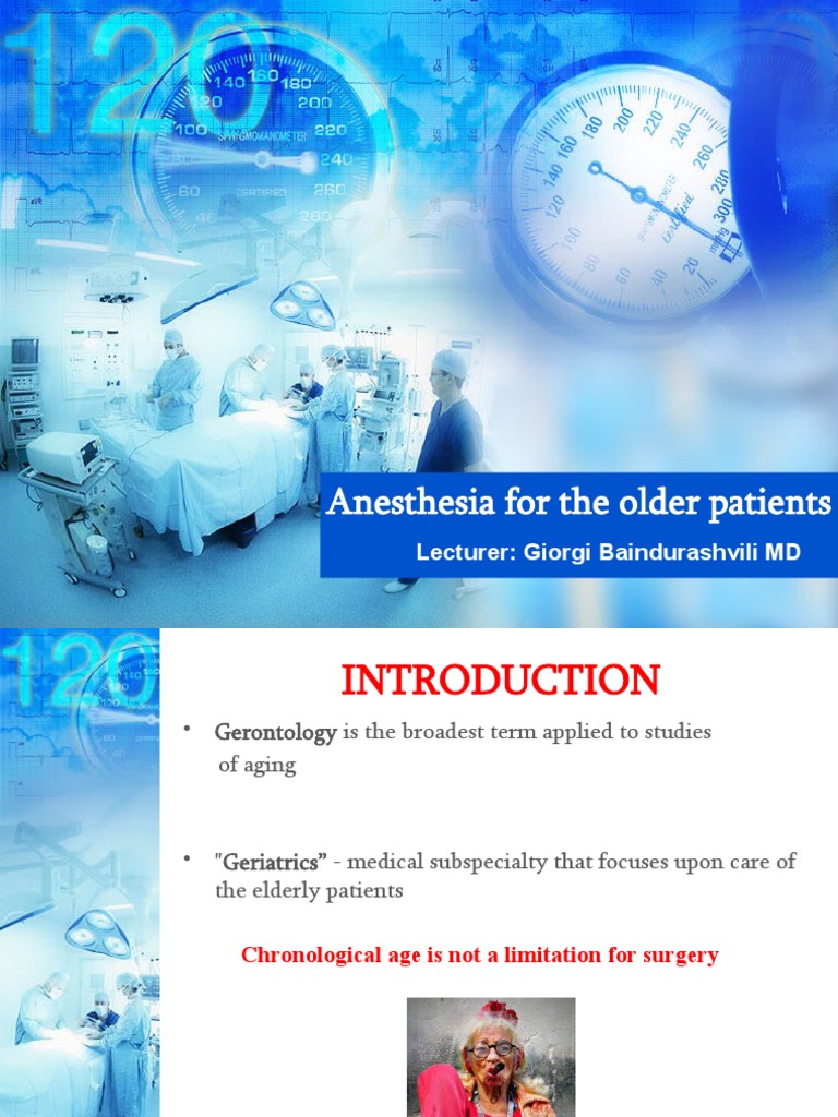 Anesthesia For The Older Patients | PDF | Anesthesia | Respiratory System