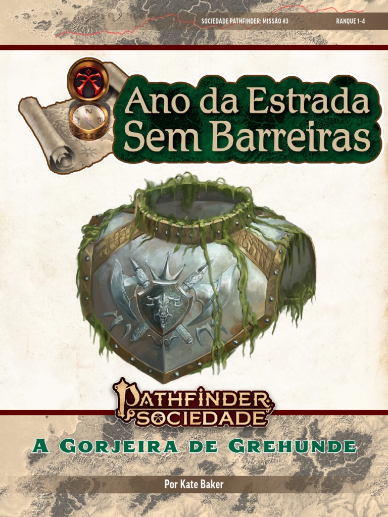 Pathfinder 2E - SPF Ano I - MissÃ o 3 - A Gorjeira de Grehunde | PDF ...