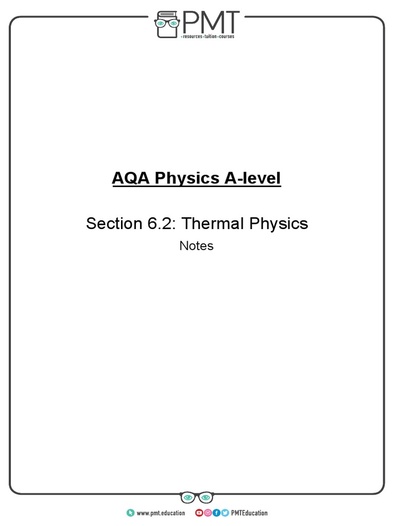 AQA A-Level Physics: Thermal Physics | PDF | Gases | Temperature