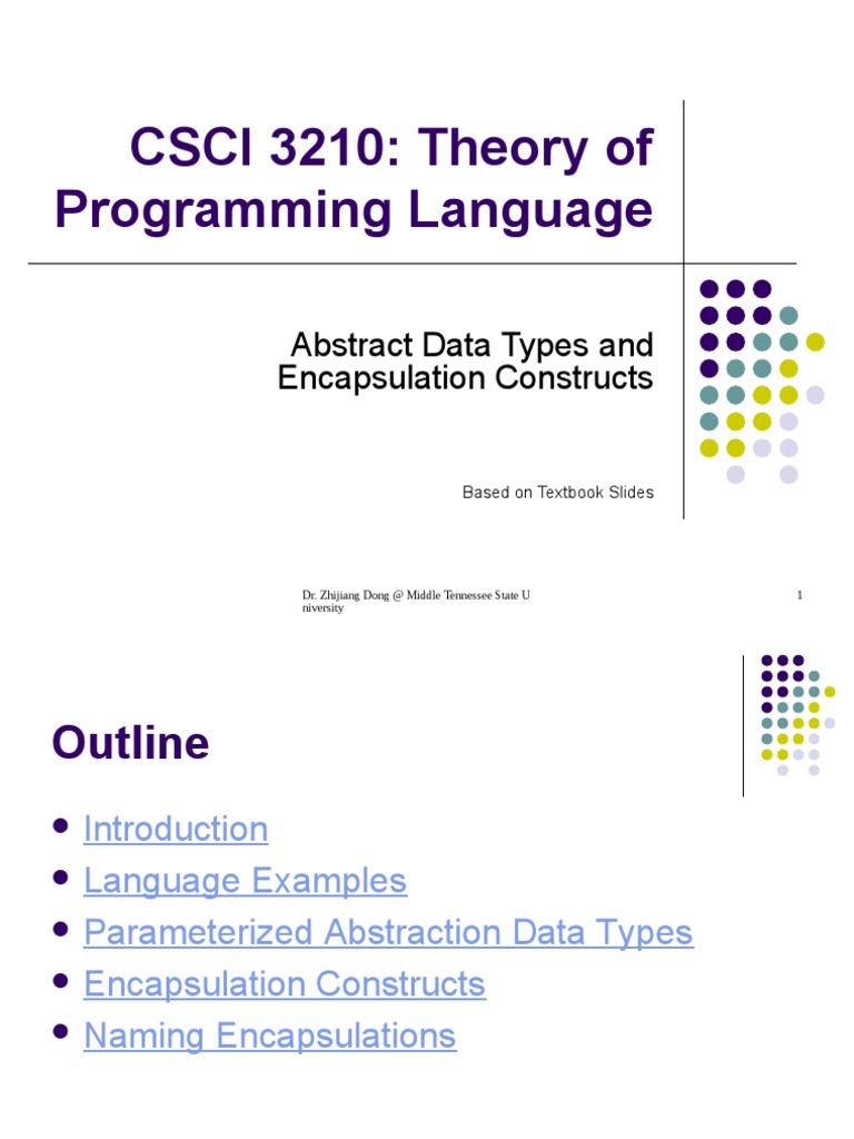CSCI 3210: Theory of Programming Language: Abstract Data Types and Encapsulation Constructs | PDF