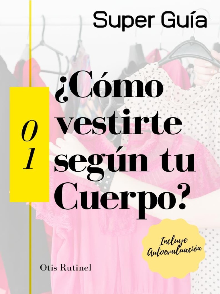 Super Guia para Vestirte Segun Tu Cuerpo Por Otis Rutinel | PDF | Ropa | Moda