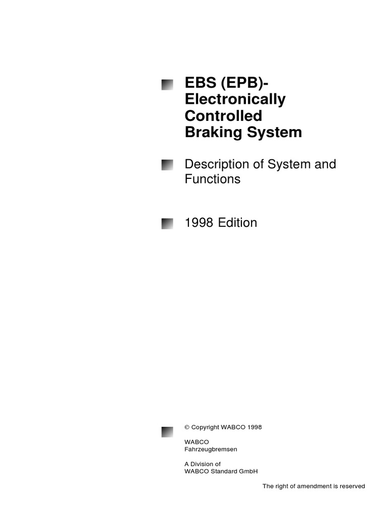 Ebs (Epb) - Electronically Controlled Braking System: Description of System and Functions | PDF ...