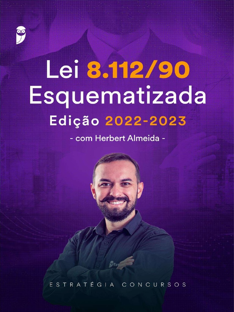 Lei 8112 1ed Atualizada Comentada Estrategia 2022 2023 | PDF