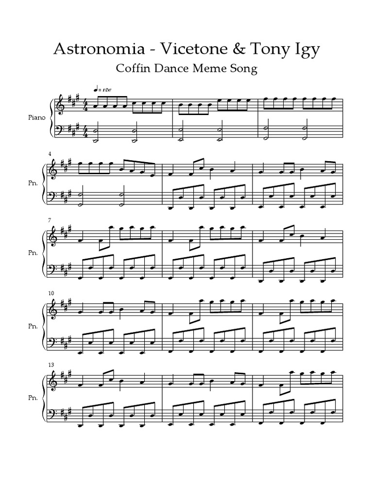 Coffin Dance Meme Song - Astronomia - Vicetone & Tony Igy | PDF