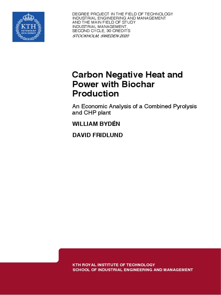 Byden and Fridlund Carbon Negative Heat and Power With Biochar Production Sid 2020 | PDF