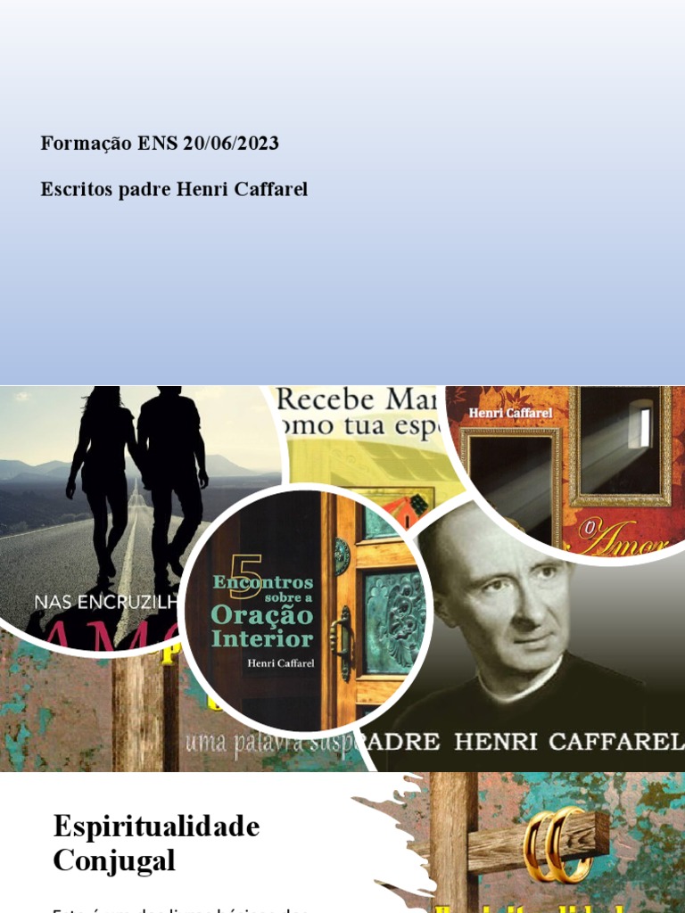 Escritos Padre Caffarel 1 | PDF | Oração | Amor