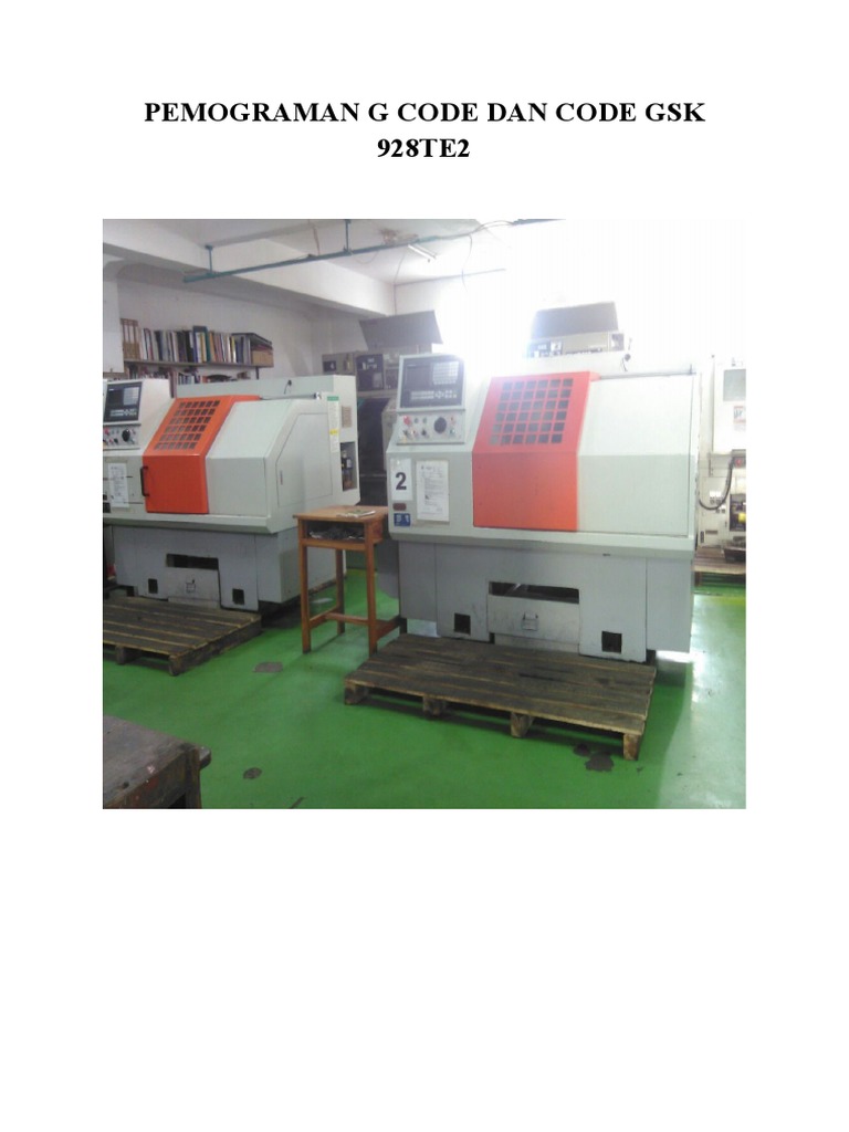 Pemograman G Code Dan Code GSK 928te2 | PDF