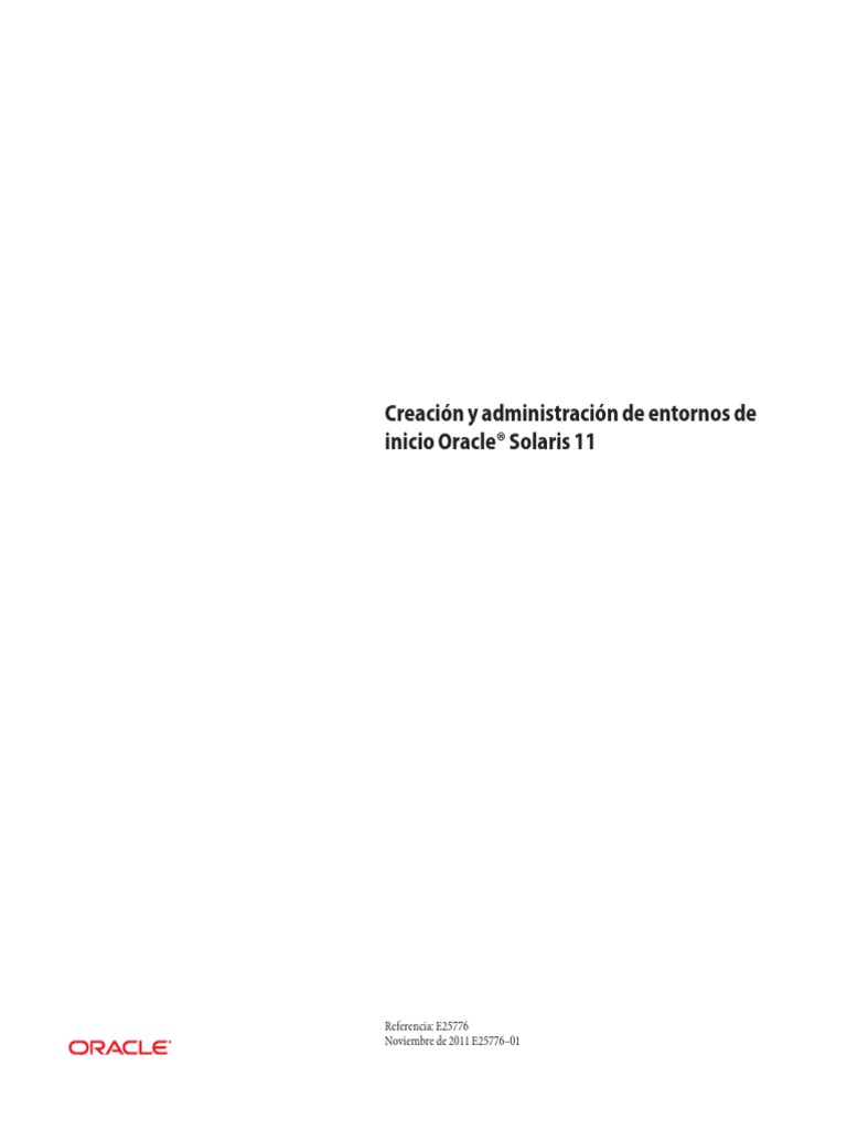 Creación Y Administración De Entornos De Inicio Oracle Solaris 11 Pdf