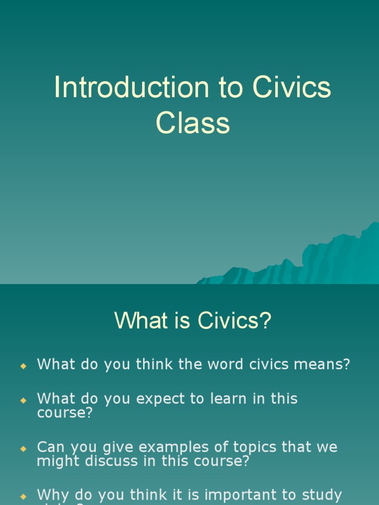 1 - Introduction To Civics Class | Download Free PDF | Citizenship | Civics