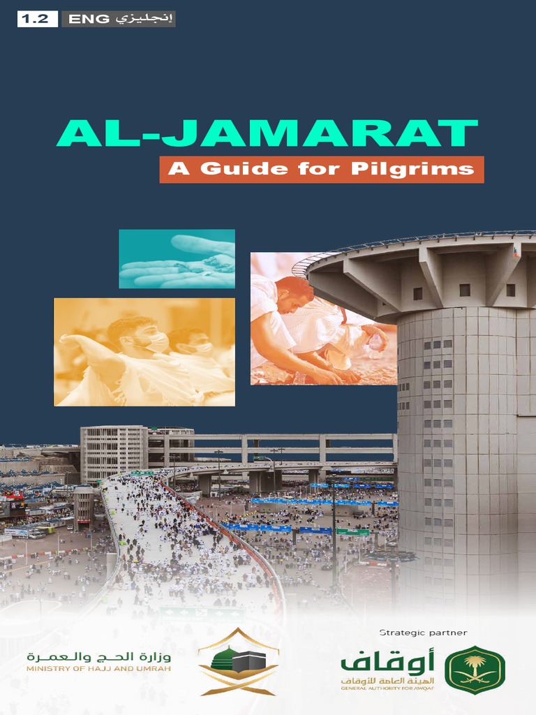 Guide to Stoning the Jamaraat in Hajj | PDF | Hajj