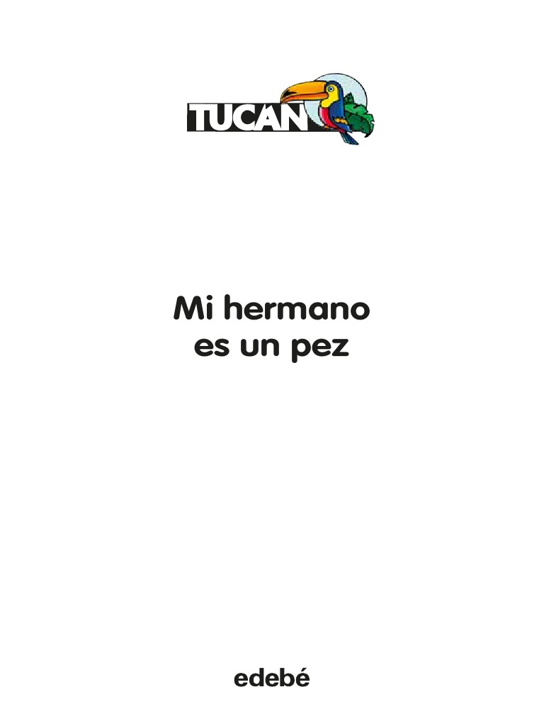 Mi Hermano Es Un Pez | PDF