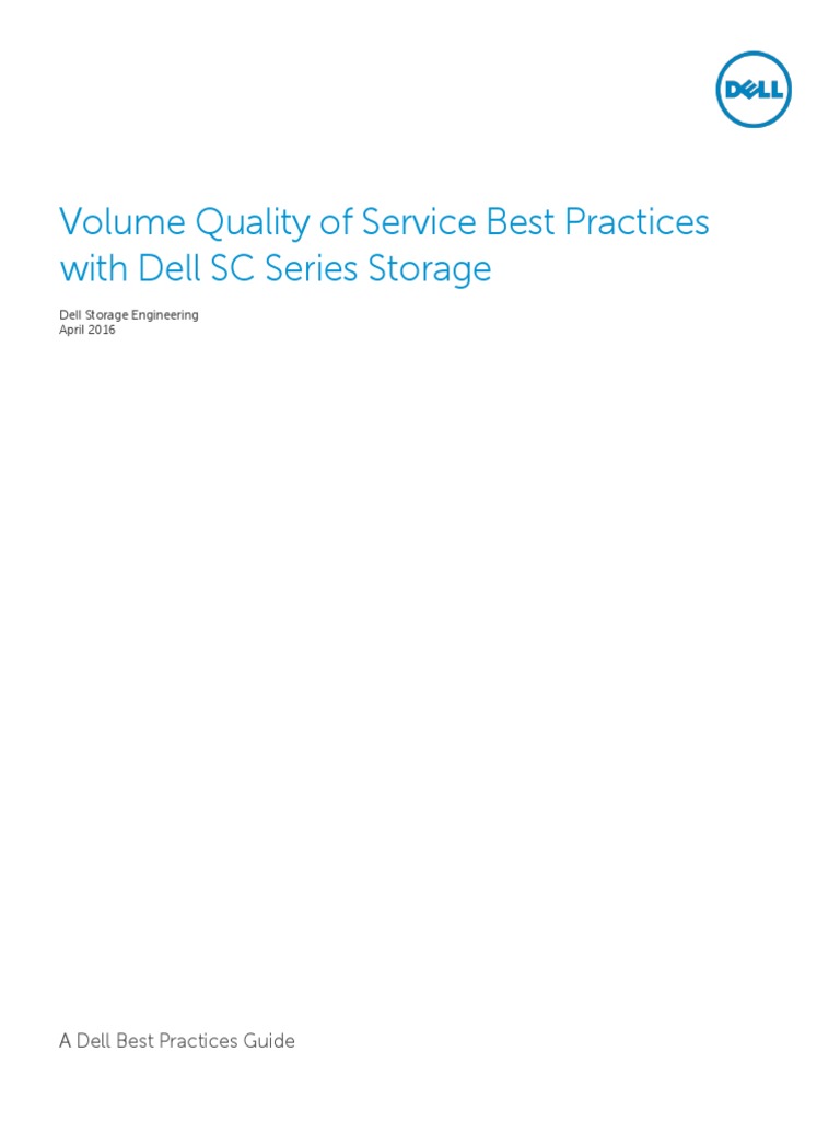 Volume QoS Best Practices SC Series Dell | PDF | Quality Of Service ...