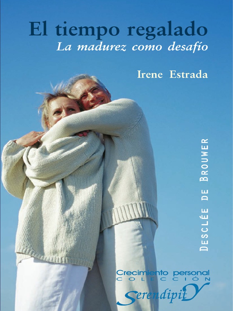 El Tiempo Regalado - Irene Estrada | PDF | Organismo genéticamente ...