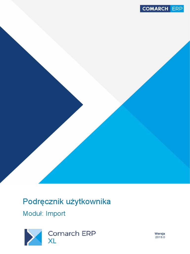 Comarch ERP XL 2019.0 - Import | PDF