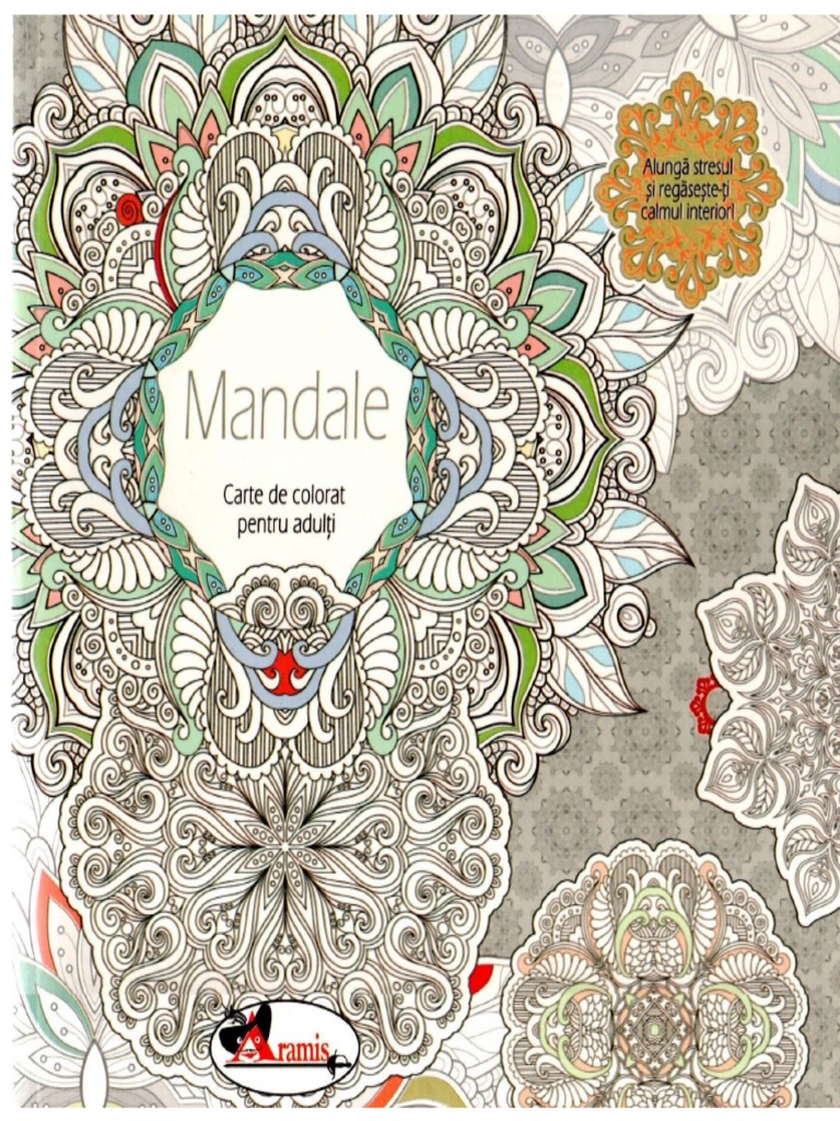 MANDALE Carte de Colorat Pentru Adulti | PDF