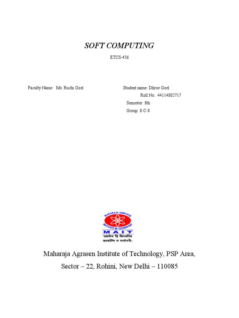 SC File DHRUV GOEL 44114802717 | PDF | Artificial Neural Network | Fuzzy Logic