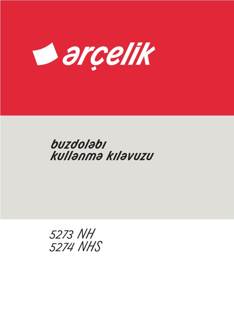 Arçelik Buzdolabı 5273 NH 5274 NHS | PDF