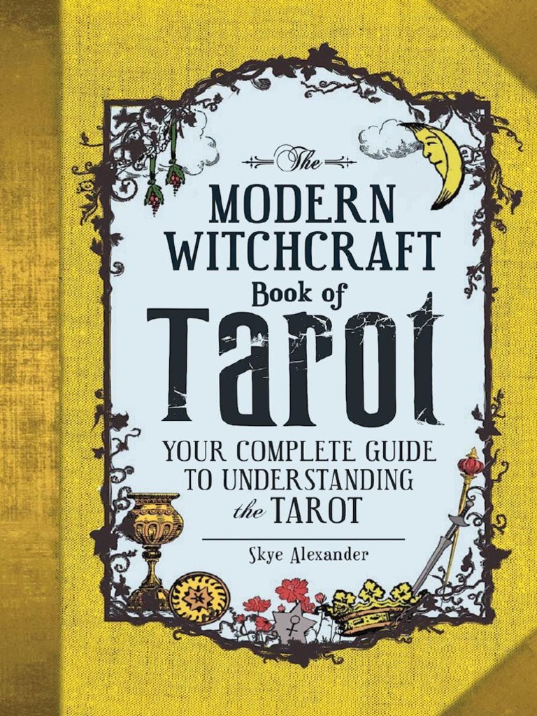 The Modern Witchcraft Book of Tarot. | PDF