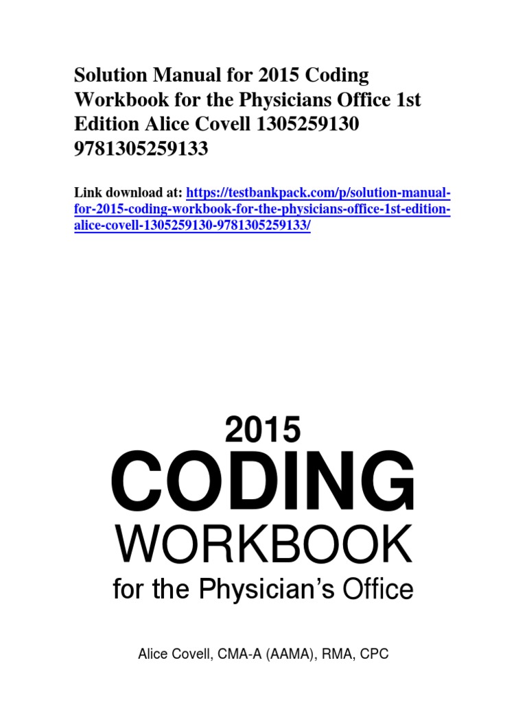 2015 Coding Workbook For The Physicians Office 1st Edition Covell